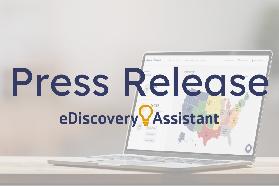 eDiscovery Assistant Celebrates Milestone Year with Record Growth and ...